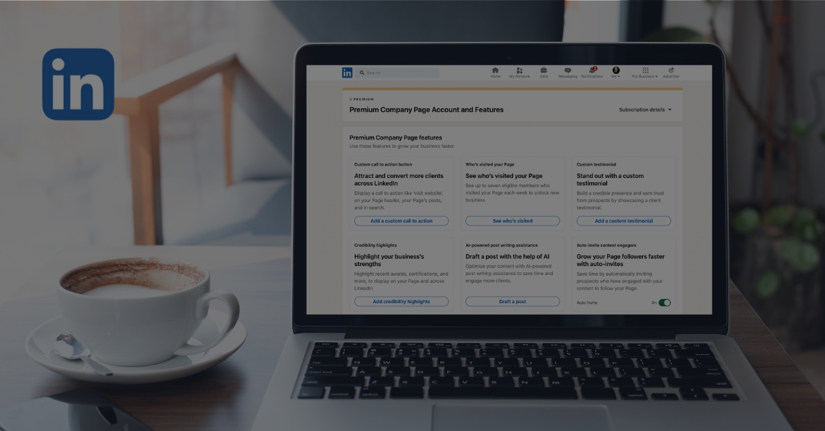 A Comprehensive Guide to LinkedIn Premium Company Pages - Meerkat Marketing